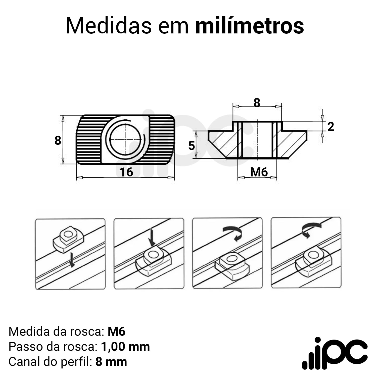 Kit Porca Martelo M6 - Canal de 8 mm